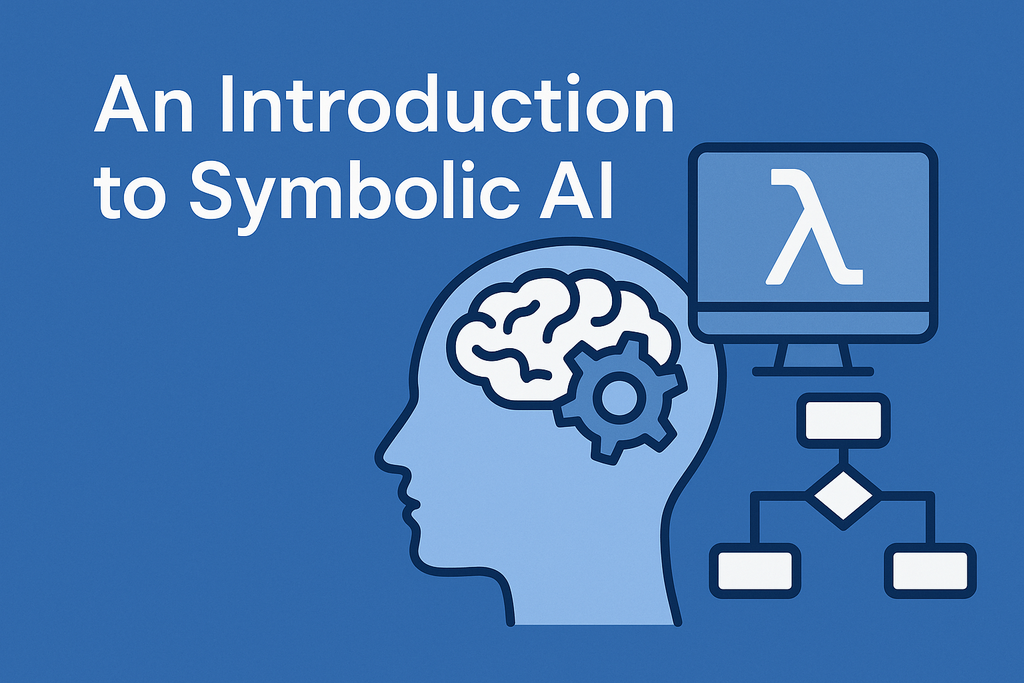 Symbolic AI: A Complete Guide for Modern AI Applications